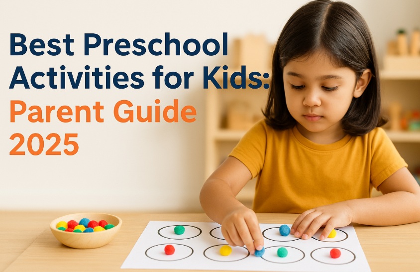 Preschool Activities - Complete Parent Guide 2025 - The Poly Kids